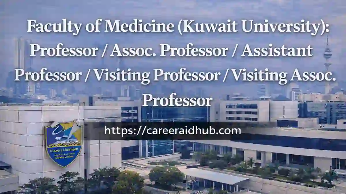 Kuwait University: Faculty of Medicine - Career Guides, Scholarships ...
