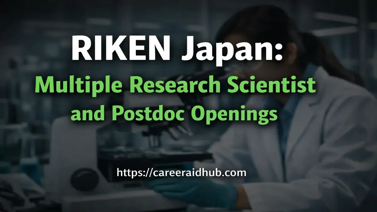RIKEN Japan: Multiple Research Scientist and Postdoc Openings - Career ...
