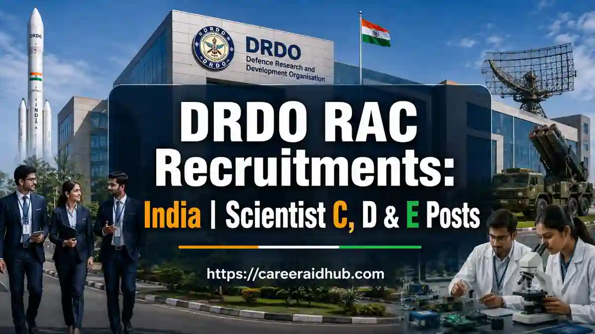 DRDO RAC Scientist C, D, E Recruitment India: - Career Guides ...